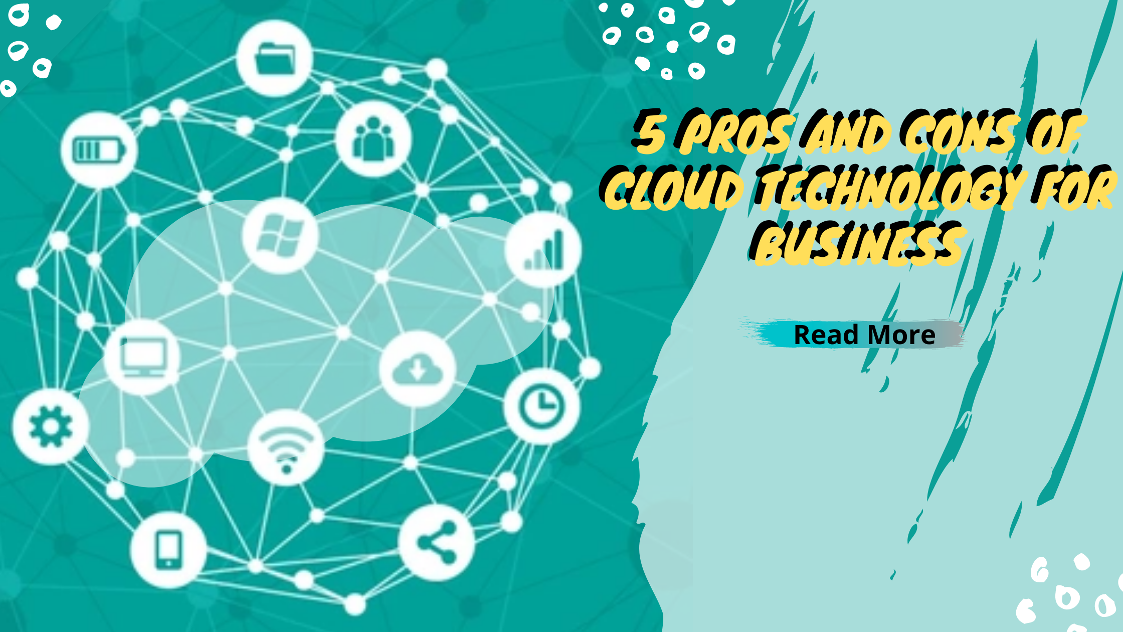 5 Pros and Cons of Cloud technology for Business